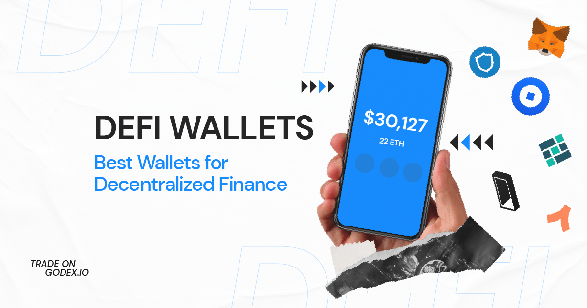 Defi Wallets - Best Wallets for Decentralized Finance | Godex.io