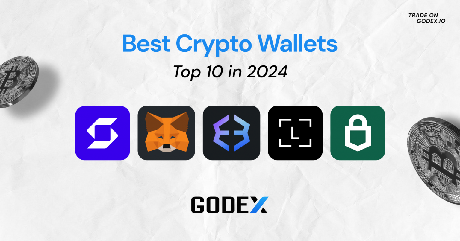 Best Crypto Wallets: Top 10 in 2024 | Godex.io